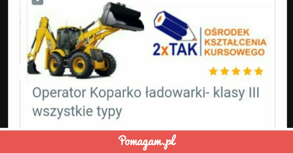 Zrzutka na Zbieram na kurs koparkoładowarki - Tomasz Krol | Pomagam.pl