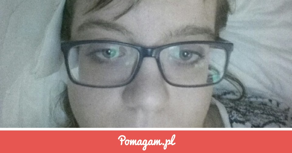 Zrzutka na Rak Mozgu4 Stopnia (Glejak) - Joanna Jercha | Pomagam.pl