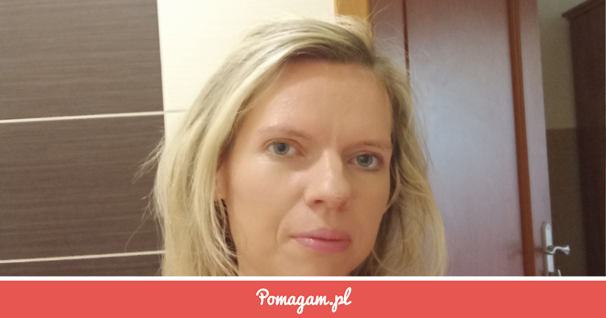 Zrzutka na Pomoc dla Chorej Siostry - Agnieszka Walunszek | Pomagam.pl