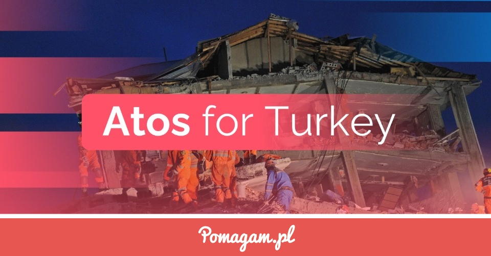 Zrzutka na Atos For Turkey - ATOS POLAND GLOBAL SERVICES SPÓŁKA z ...